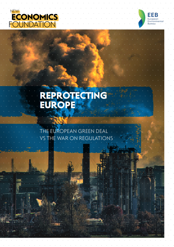 Reprotecting Europe: The EU Green Deal v The War on Regulations - EEB ...