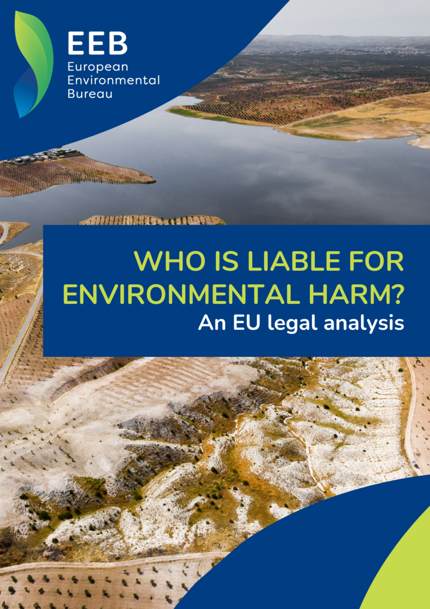 Who is liable for environmental harm? An EU legal analysis - EEB - The ...