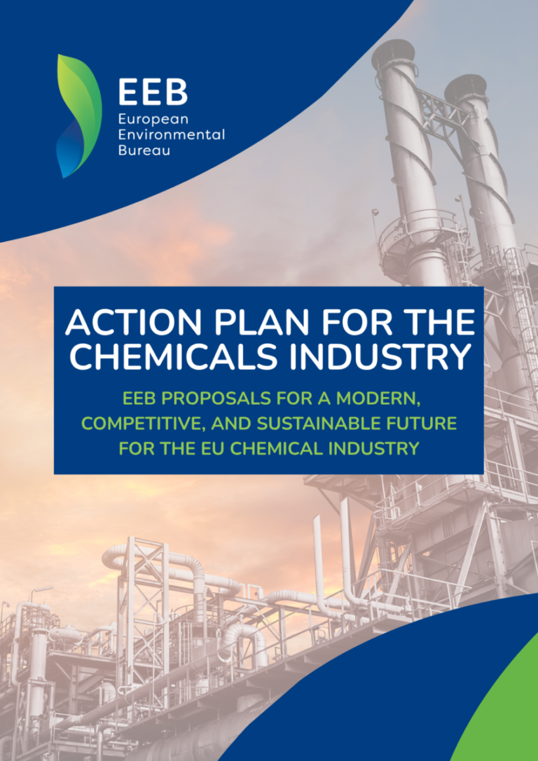 Action plan for the chemicals industry: EEB proposals for a modern, competitive, and sustainable ...